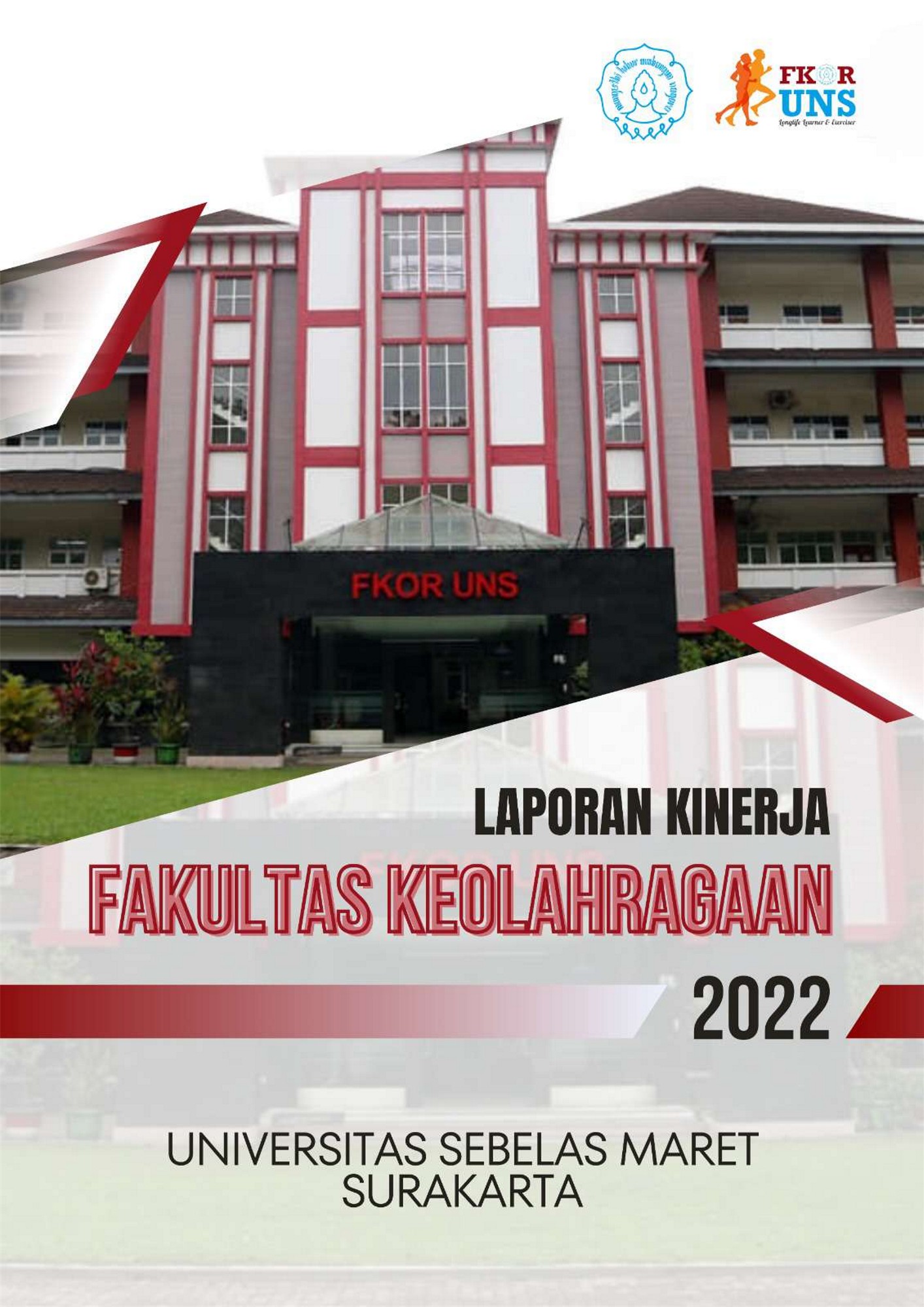 Laporan Kinerja - Fakultas Keolahragaan